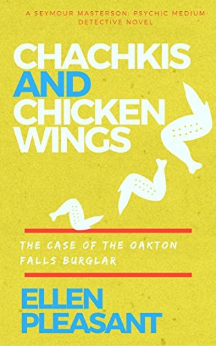 Chachkis and Chicken Wings: The Case of the Oakton Falls Burglar by ...