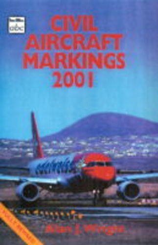 Civil Aircraft Markings (Ian Allan Abc) by Alan J. Wright | Goodreads