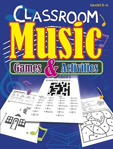 Classroom Music Games and Activities by Julie Eisenhauer | Goodreads