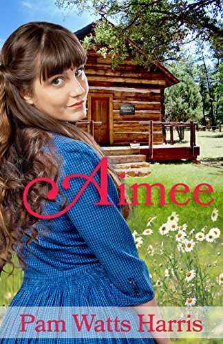 Aimee by Pam Watts Harris | Goodreads