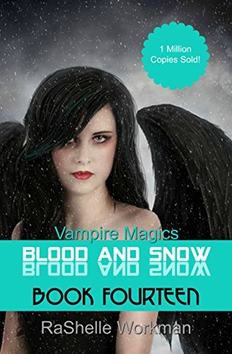 Vampire Magics: Part One (Vampire Wishes Book 5) by RaShelle Workman ...
