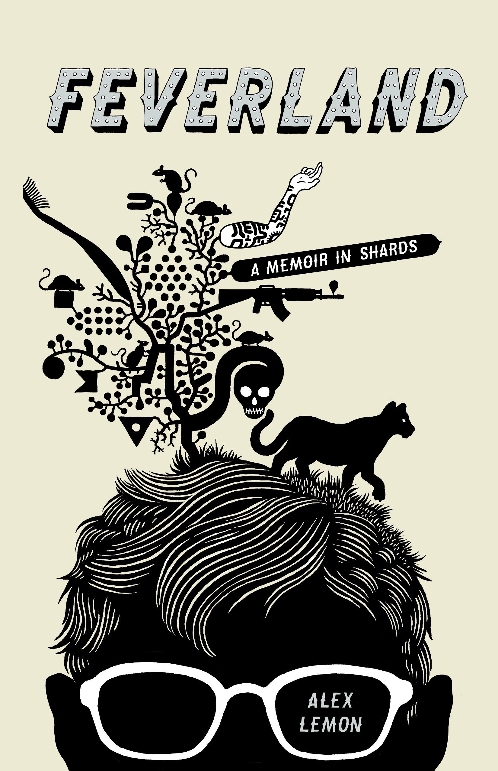 Feverland: A Memoir in Shards by Alex Lemon | Goodreads