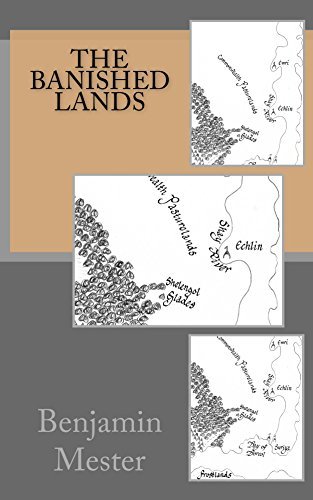 The Banished Lands (The Banished Lands #1) by Benjamin Mester | Goodreads
