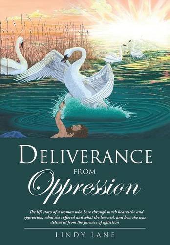 Deliverance from Oppression by Lindy Lane | Goodreads