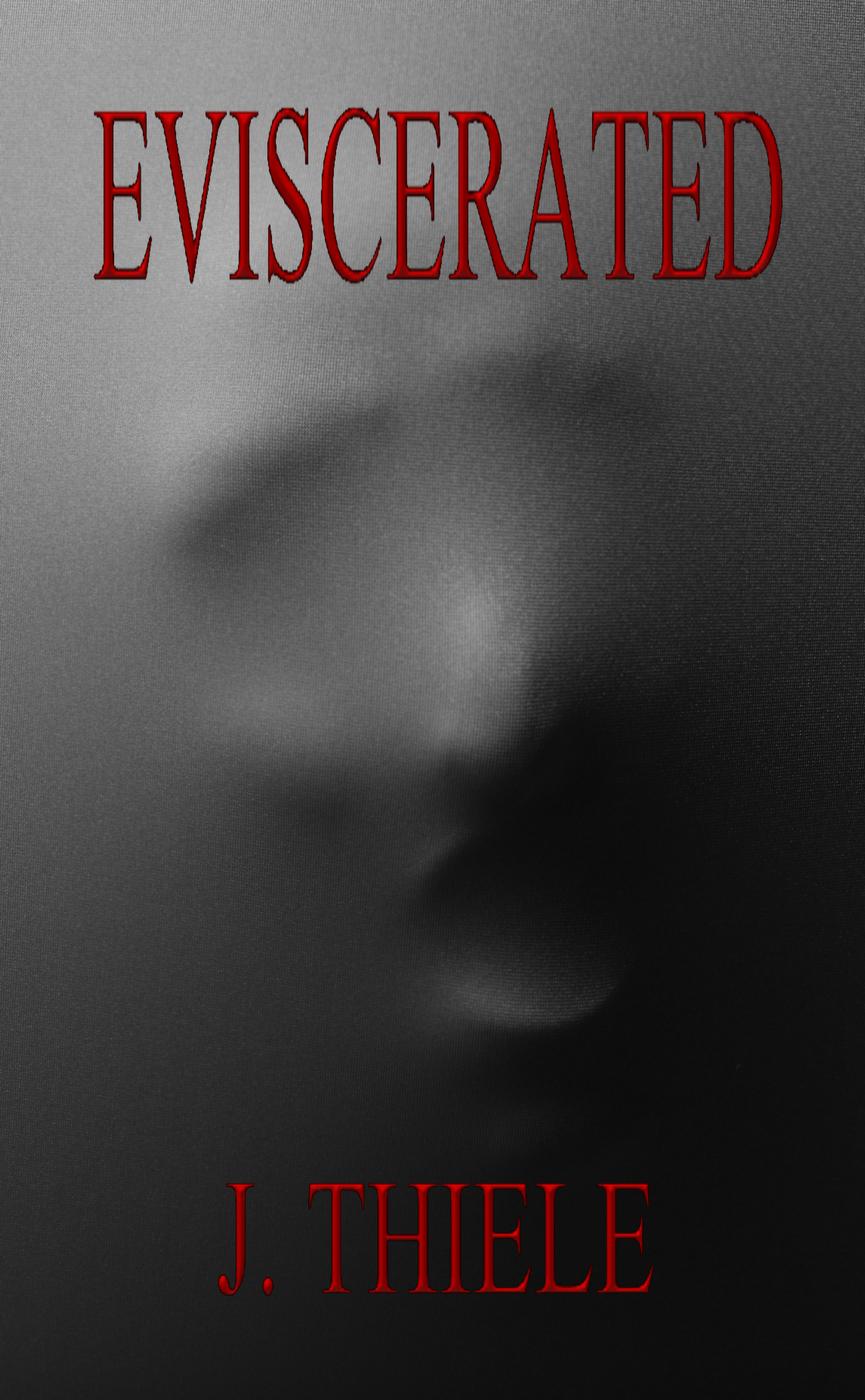 Eviscerated by J. Thiele | Goodreads