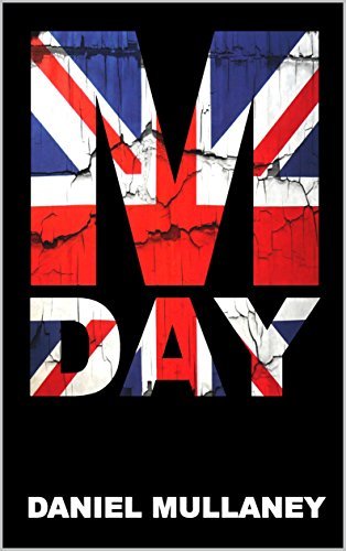 M-Day by Daniel Mullaney | Goodreads