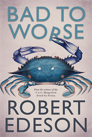 Bad to Worse by Robert Edeson | Goodreads