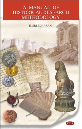 Manual of Historical Research Methodology by Sreedharan E | Goodreads