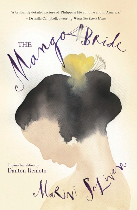 The Mango Bride (Filipino Edition) by Marivi Soliven Blanco | Goodreads