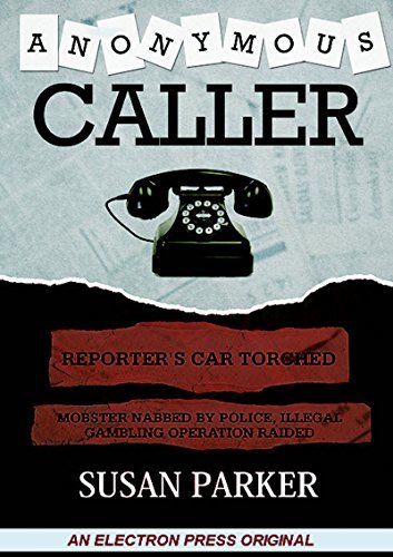 Anonymous Caller (Caitlin Rourke, #1) by Susan T. Parker | Goodreads