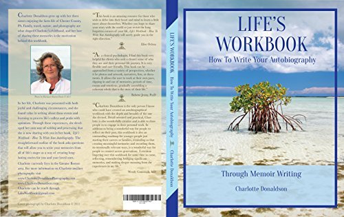 Life's Workbook: How To Write Your Autobiography Through Memoir Writing ...