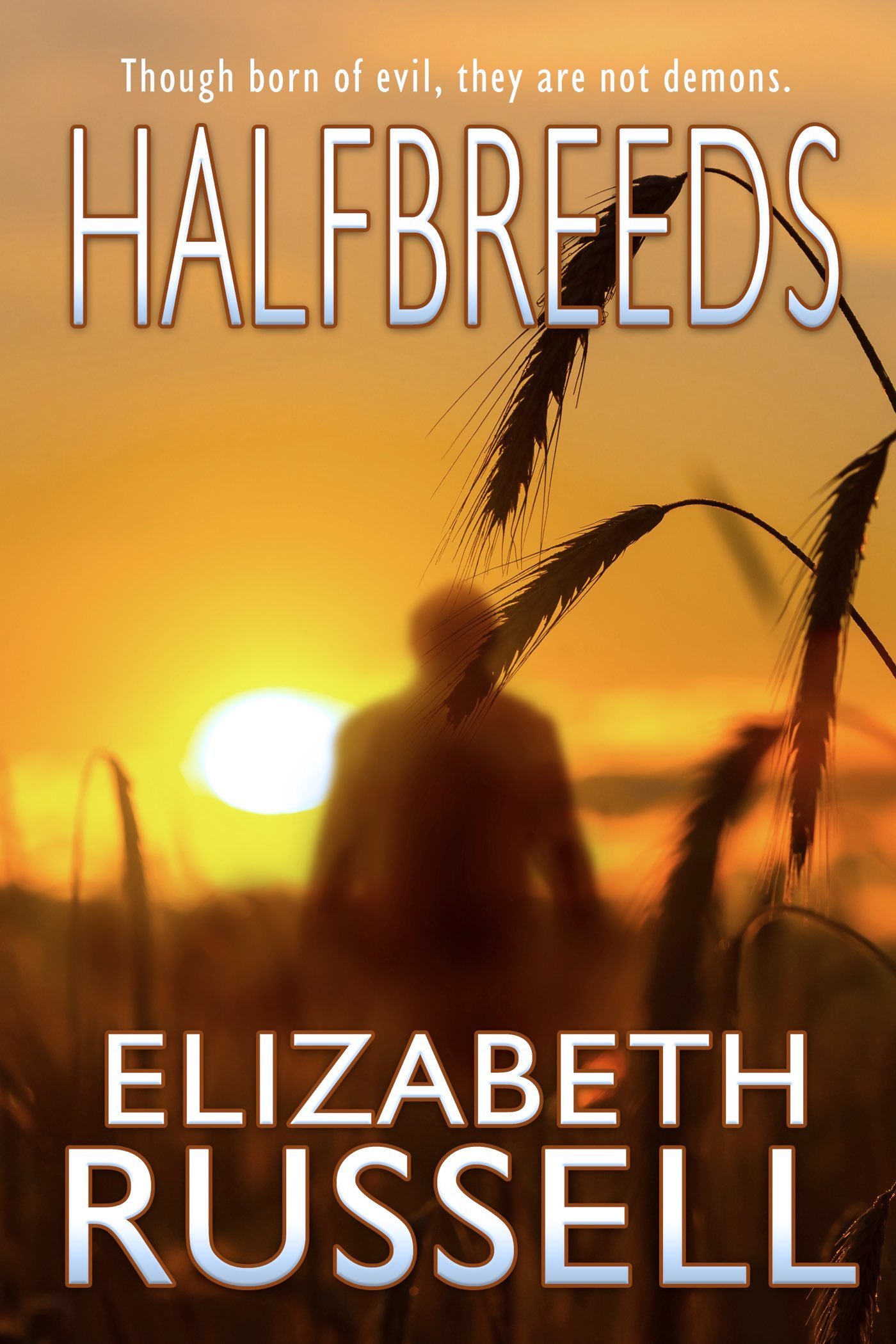 Halfbreeds by Elizabeth Russell | Goodreads