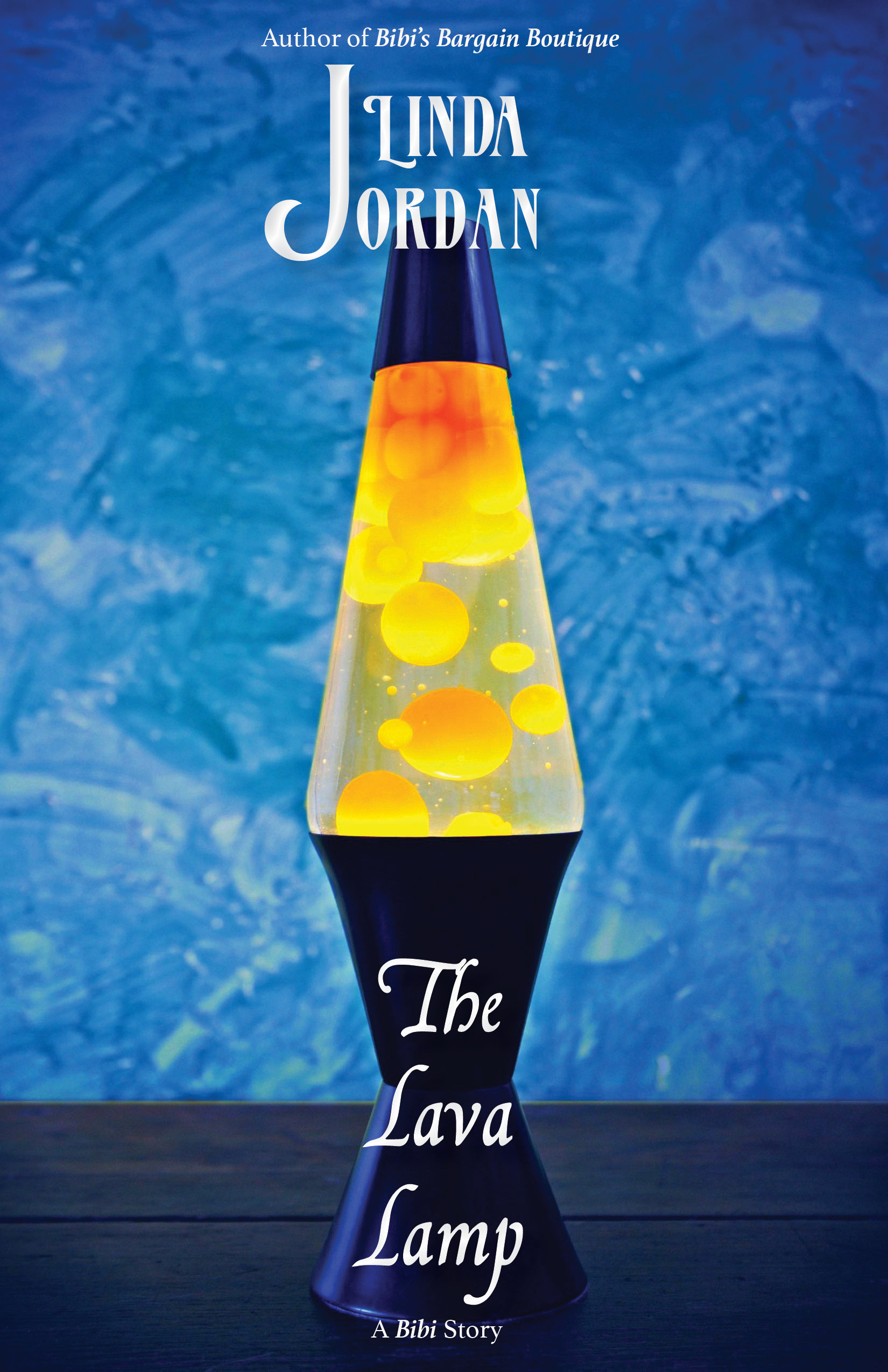 The Lava Lamp by Linda Jordan | Goodreads