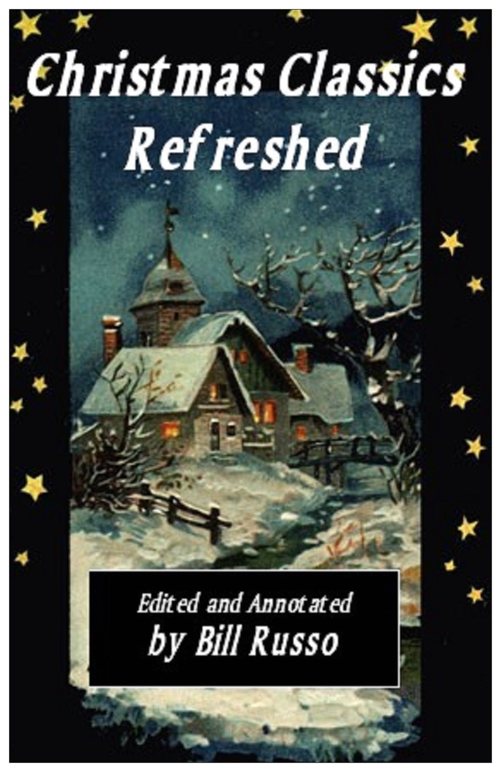 Christmas Classics Refreshed by Bill Russo | Goodreads