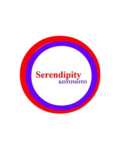 Serendipity by KOTOMOTO | Goodreads