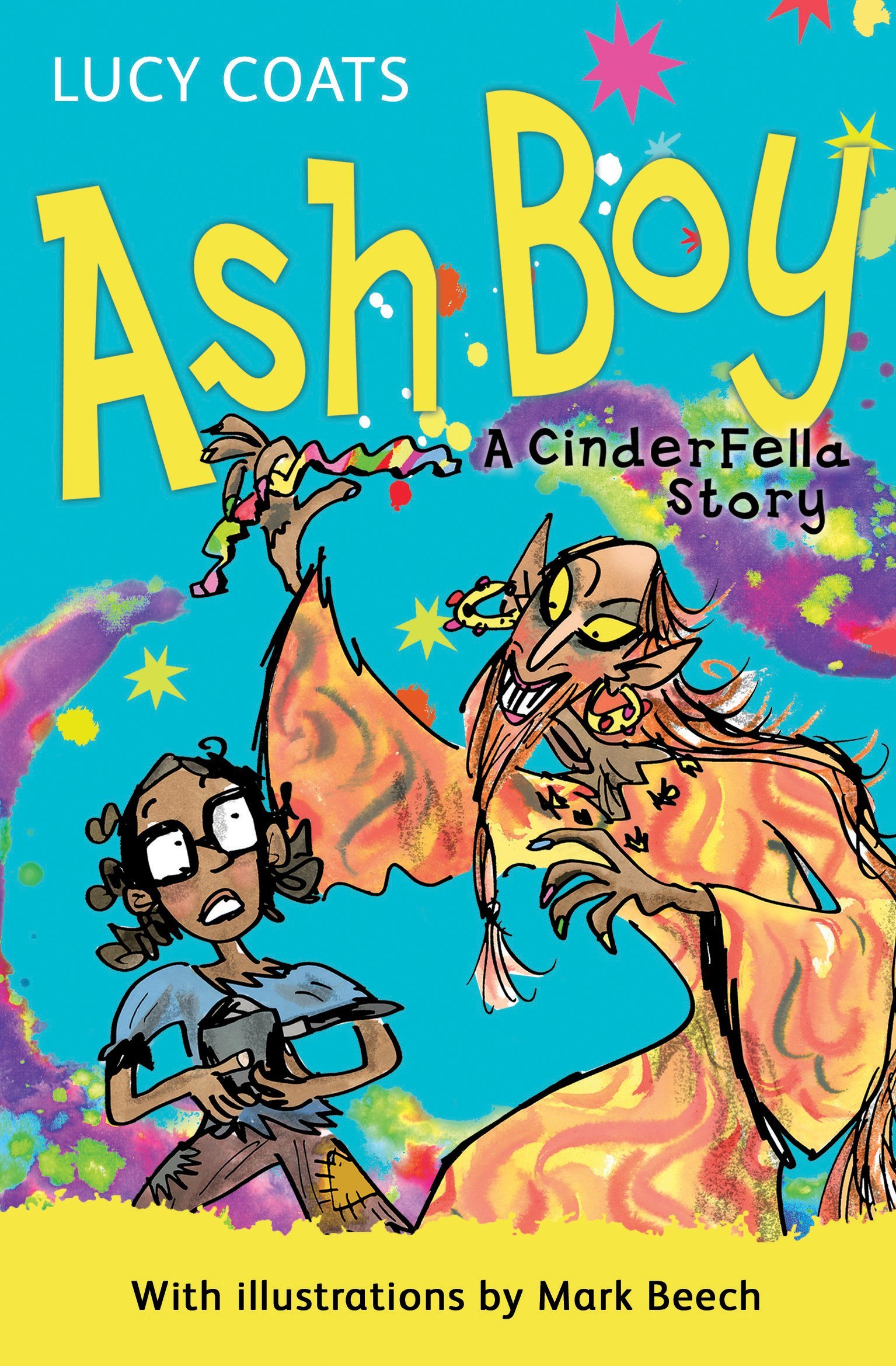 Ash Boy: A Cinderfella Story by Lucy Coats | Goodreads