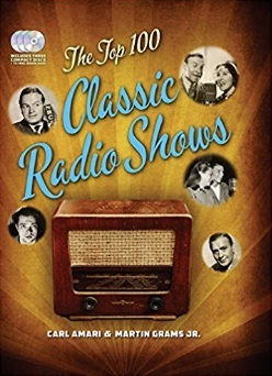 The Top 100 Classic Radio Shows by Carl Amari | Goodreads