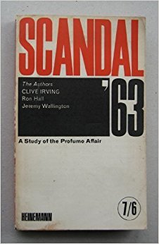 Scandal' 63: A study of the Profumo affair by Clive Irving | Goodreads