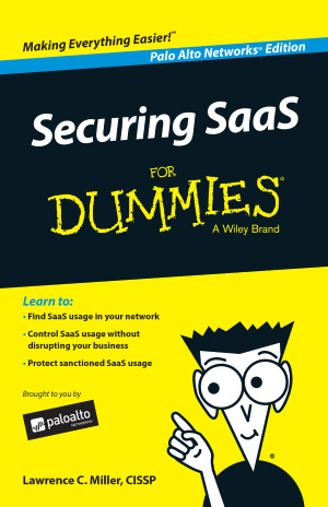 Securing SaaS for Dummies by Lawrence C. Miller | Goodreads