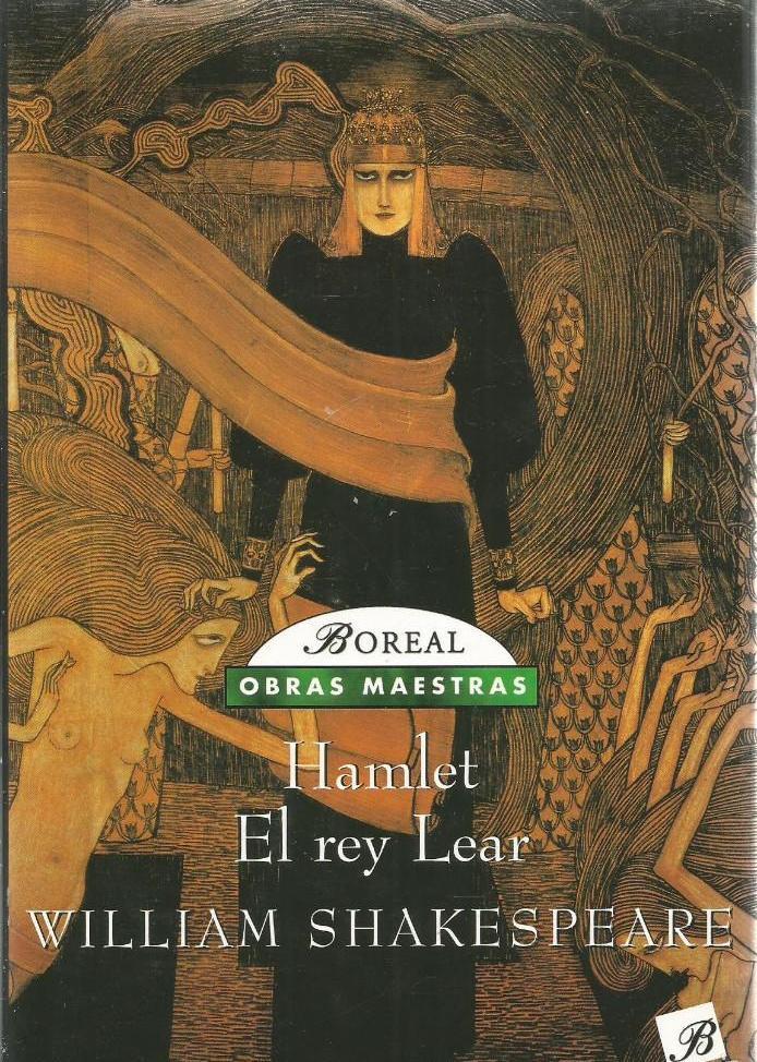 Hamlet - El Rey Lear (Spanish Edition) by William Shakespeare | Goodreads