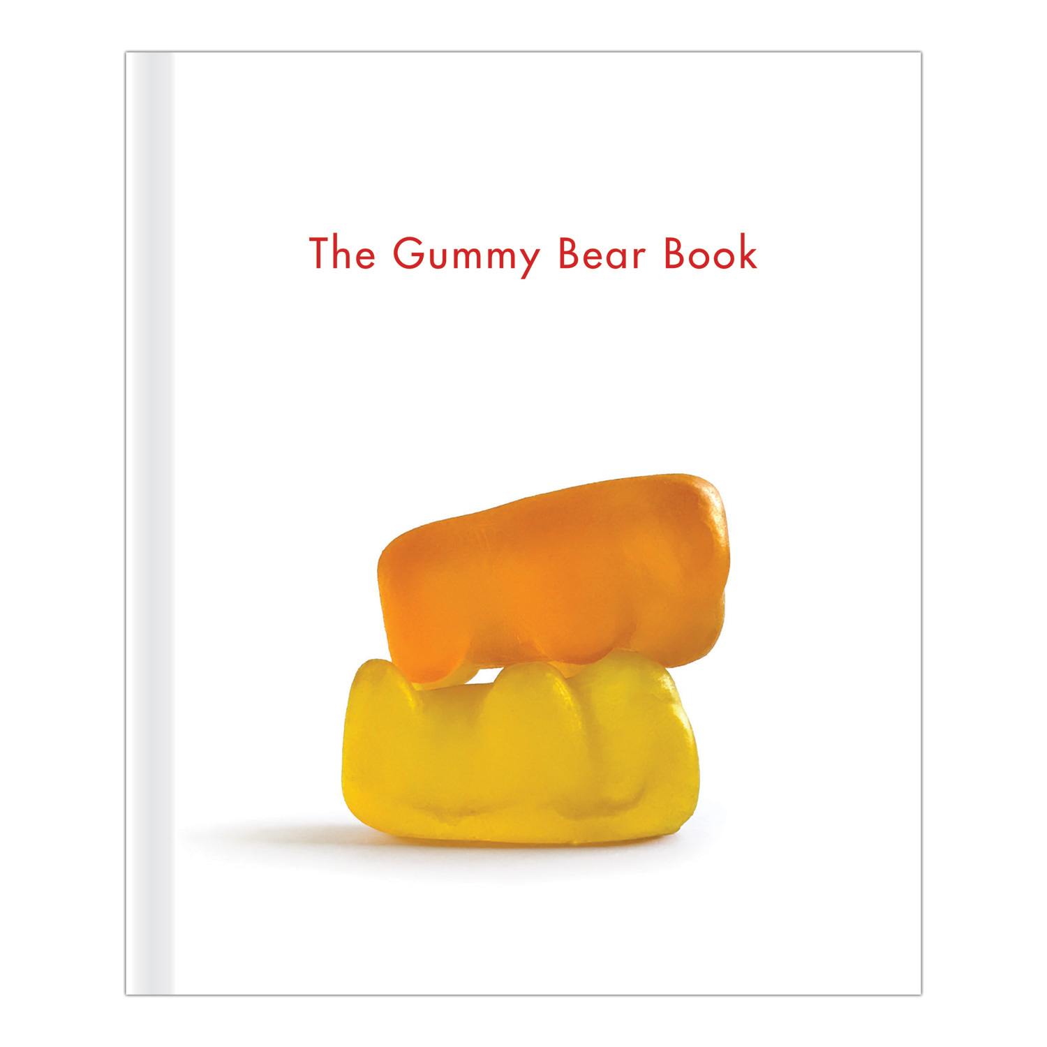 The Gummy Bear Book by Dan Golden | Goodreads