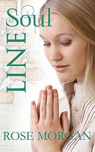 Soul Line (Soul Series Book 3) by Rose Morgan | Goodreads