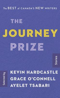 The Journey Prize Stories 29: The Best of Canada's New Writers by Kevin ...