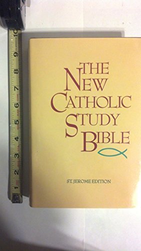 New Catholic Study Bible: St. Jerome Edition by John Cardinal Krol ...