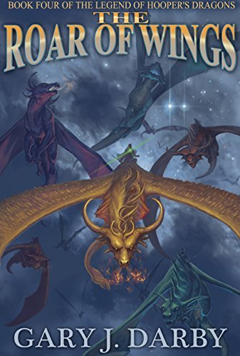 The Roar of Wings by Gary J. Darby | Goodreads
