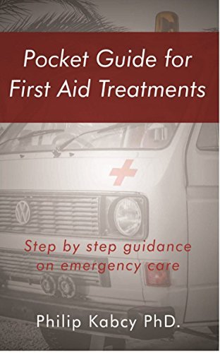 Pocket guide for first Aid treatments by Philip Kabcy | Goodreads