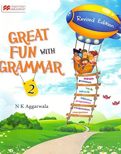Great Fun with Grammar 2017 Class 2 by N.K. Aggarwala | Goodreads