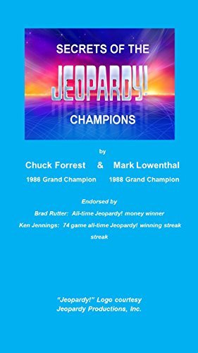 Secrets of the Jeopardy! Champions by Mark Lowenthal | Goodreads