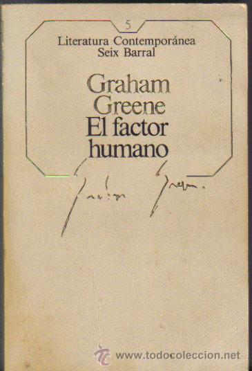 El factor humano by Graham Greene | Goodreads