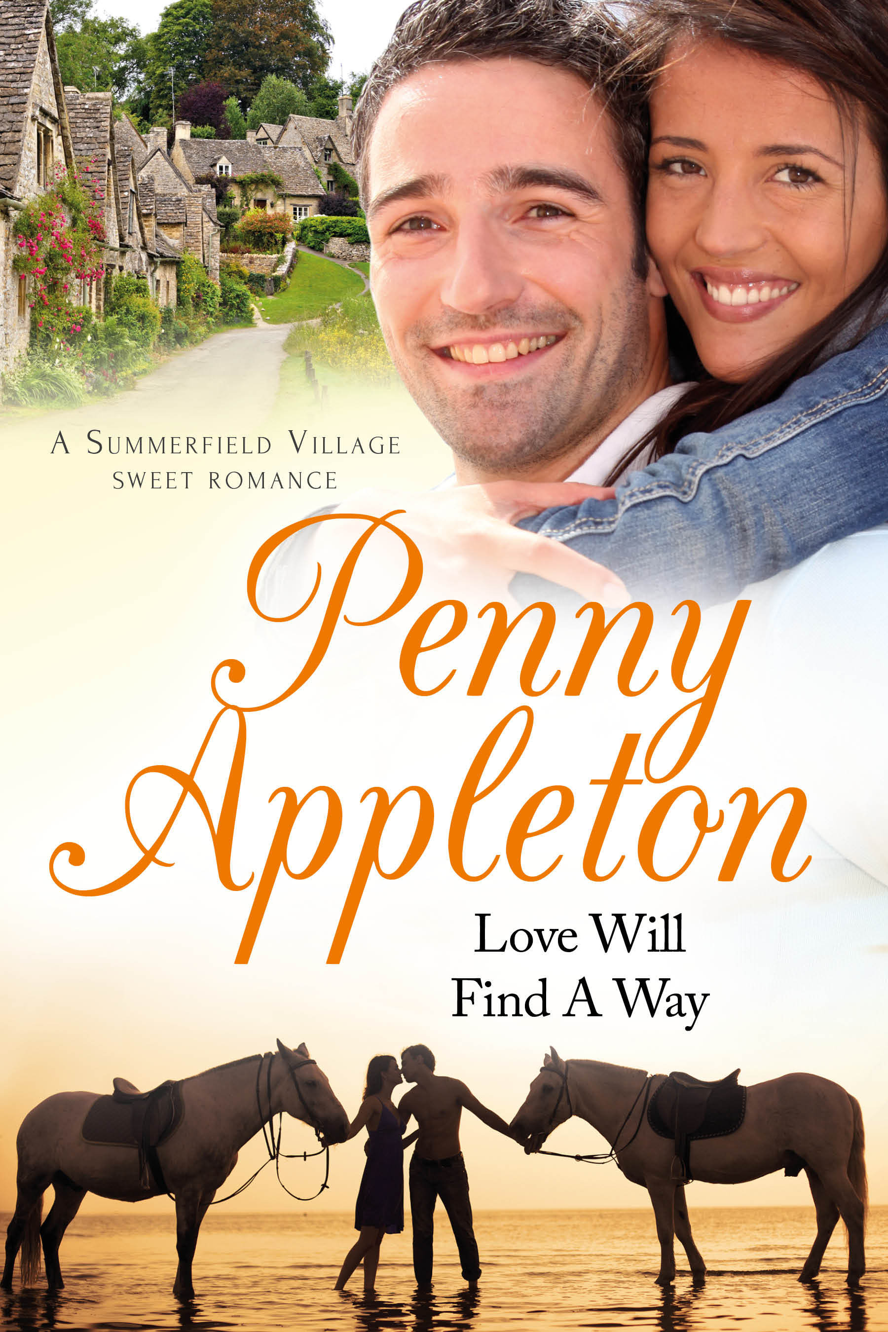 Love Will Find A Way: A Summerfield Village Sweet Romance by Penny ...