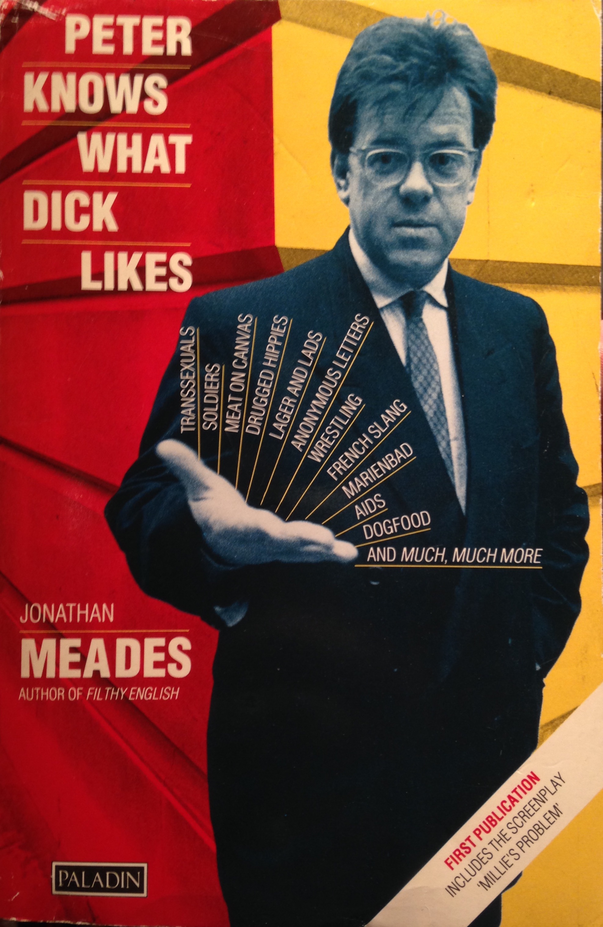 Peter Knows What Dick Likes by Jonathan Meades | Goodreads