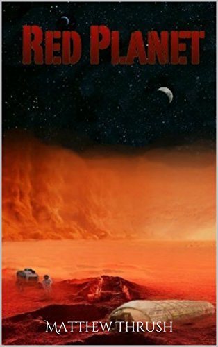 Red Planet by Matthew Thrush | Goodreads