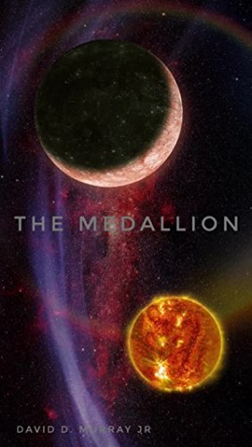 The Medallion by David D. Murray Jr. | Goodreads