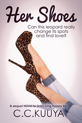 Her Shoes: A nail-biting thriller juxtaposed with romantic comedy. by C ...