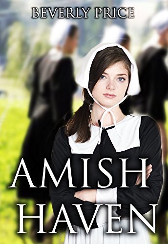Amish Haven: Stories of Amish Romance by Beverly Price | Goodreads