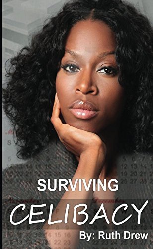 Surviving Celibacy by Ruth Drew | Goodreads
