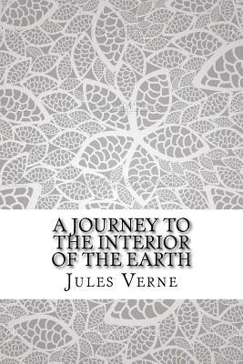 A Journey to the Interior of the Earth by Jules Verne | Goodreads