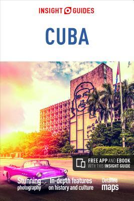 Insight Guides Cuba (Travel Guide with Free eBook) by Insight Guides ...