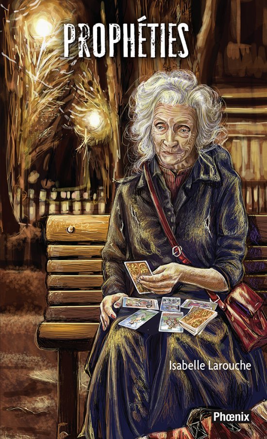 Prophéties by Isabelle Larouche | Goodreads