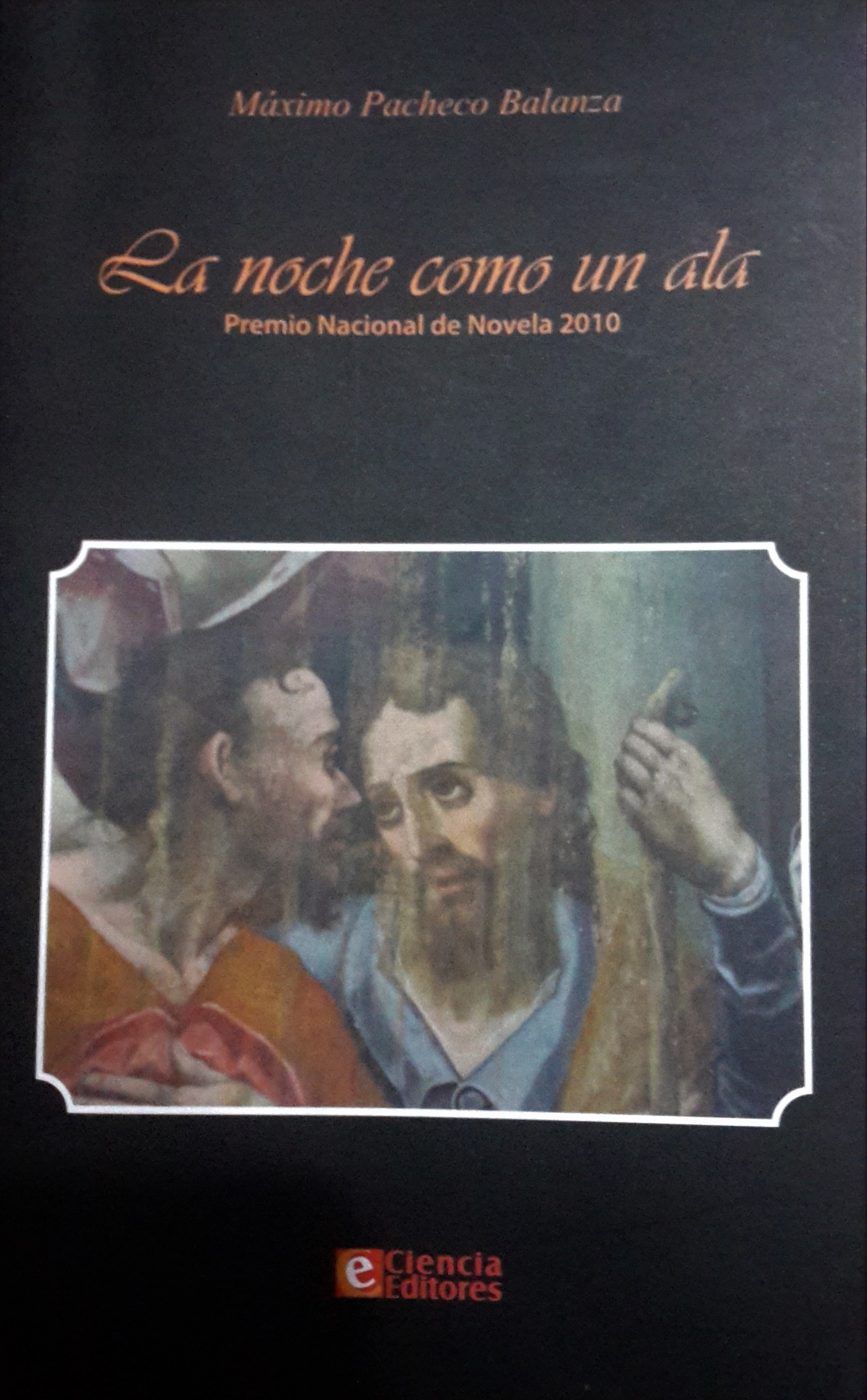 La noche como un ala by Máximo Pacheco Balanza | Goodreads