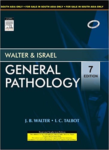 Walter & Israel General Pathology by J.B. Walter | Goodreads