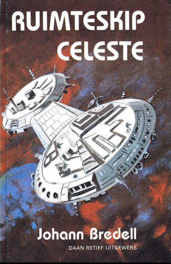 Ruimteskip Celeste by Johann Bredell | Goodreads