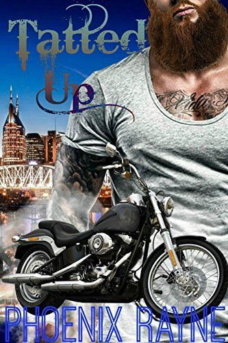 Tatted Up by Phoenix Rayne | Goodreads