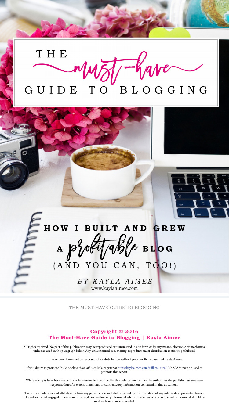 The Must Have Guide to Blogging by Kayla Aimee | Goodreads