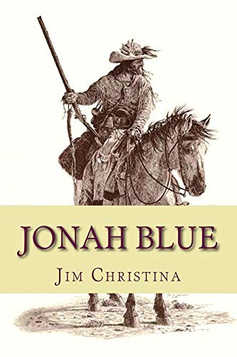 Jonah Blue by Jim Christina | Goodreads