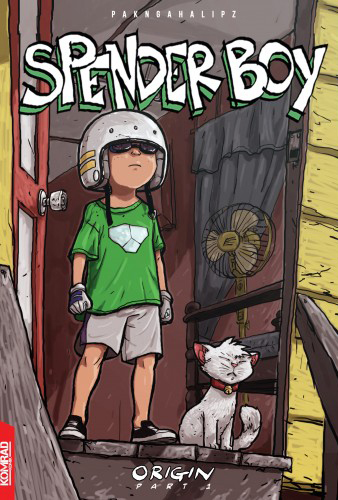Spender Boy: Origin - Part 1 by Pak Ngah Alipz | Goodreads